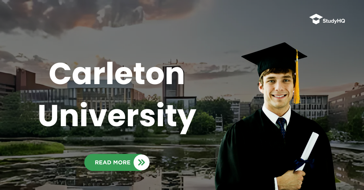 Carleton University - Programs, Tuition Fees, Rankings