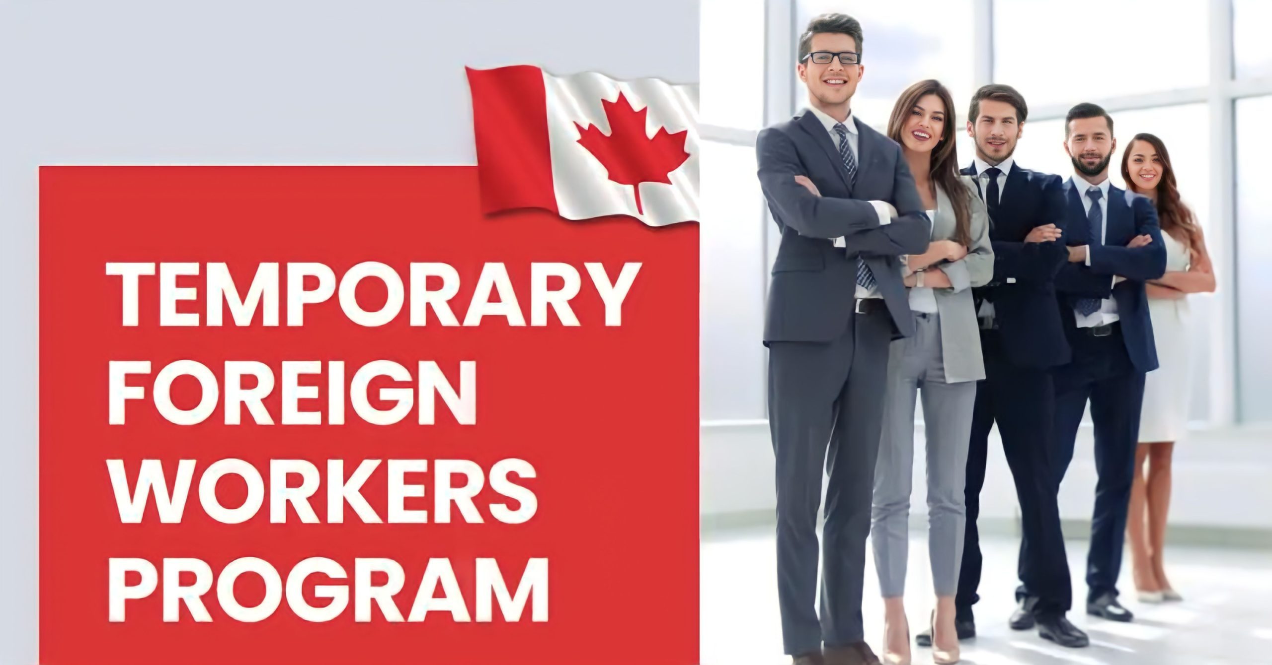 Temporary Foreign Worker Visa in Canada