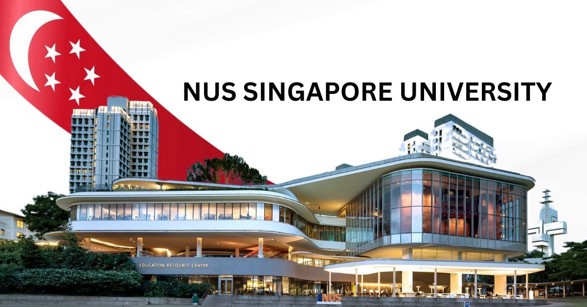 National University Of Singapore Review: Ranking & Requirements