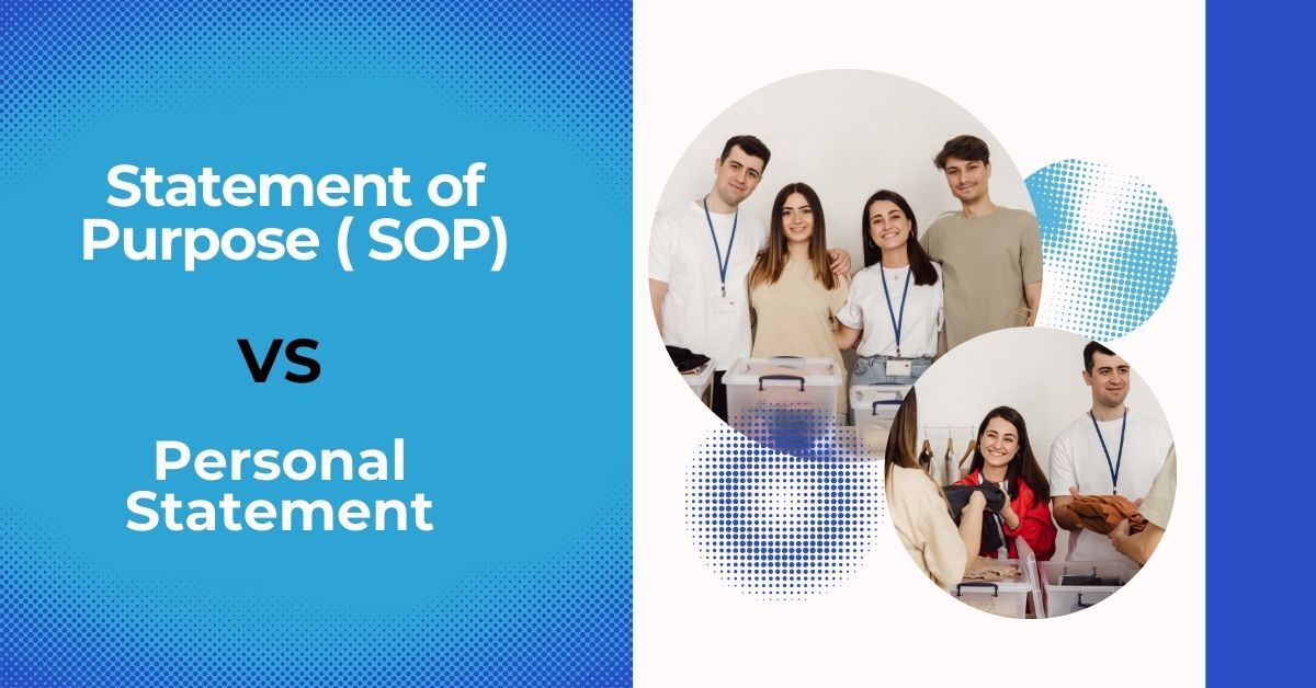 Statement of Purpose vs Personal Statement