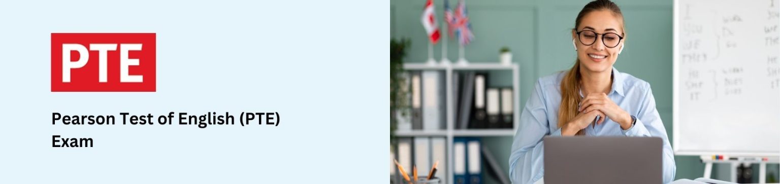 PTE Exam 2024: Exam Pattern, Syllabus & Preparation Tips