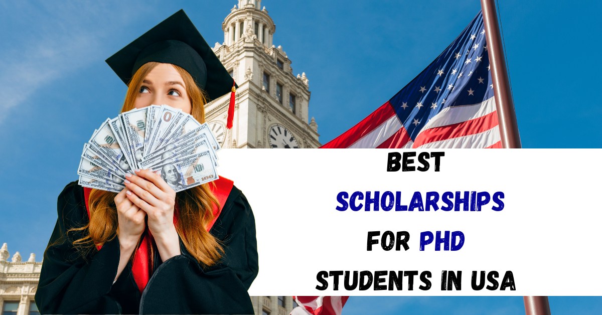 Top 8 PHD Scholarships in the USA 2025- Updated List